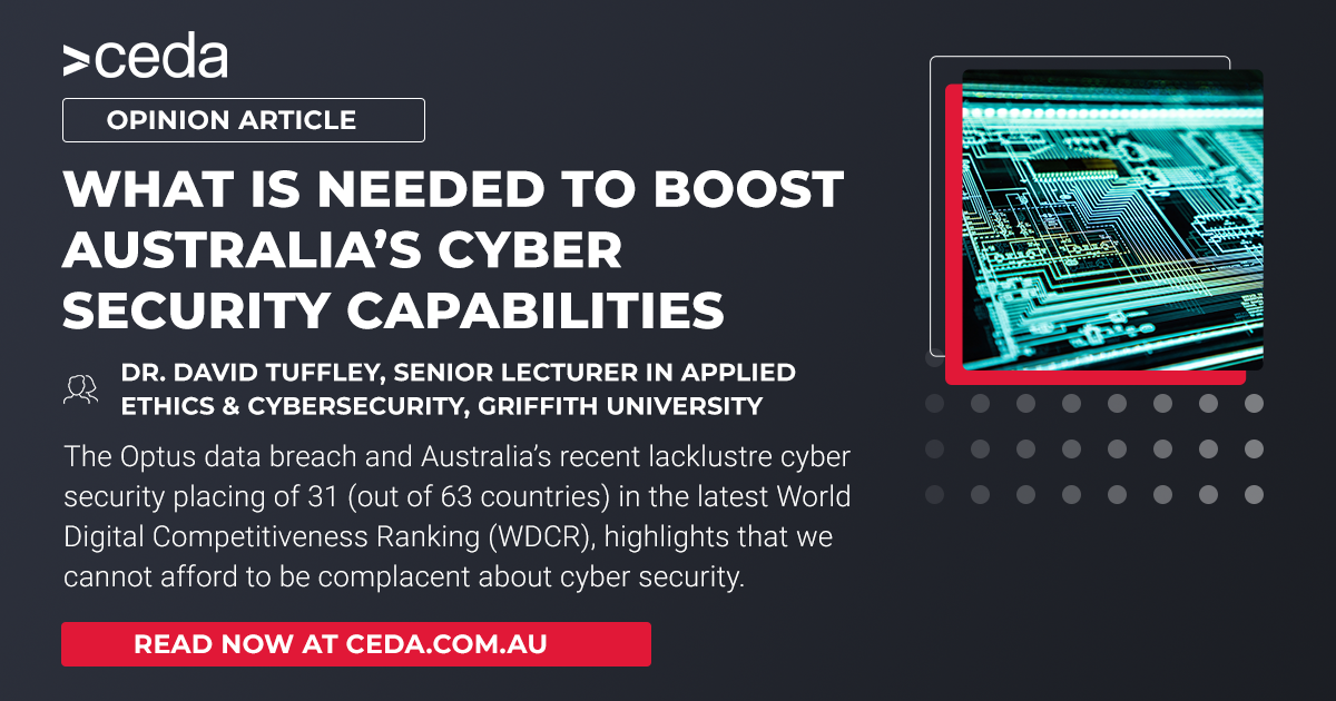 CEDA - What is needed to boost Australia’s cyber security capabilities