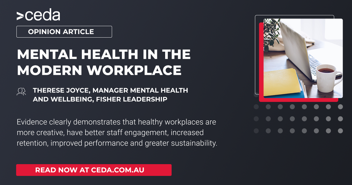 CEDA - Mental health in the modern workplace
